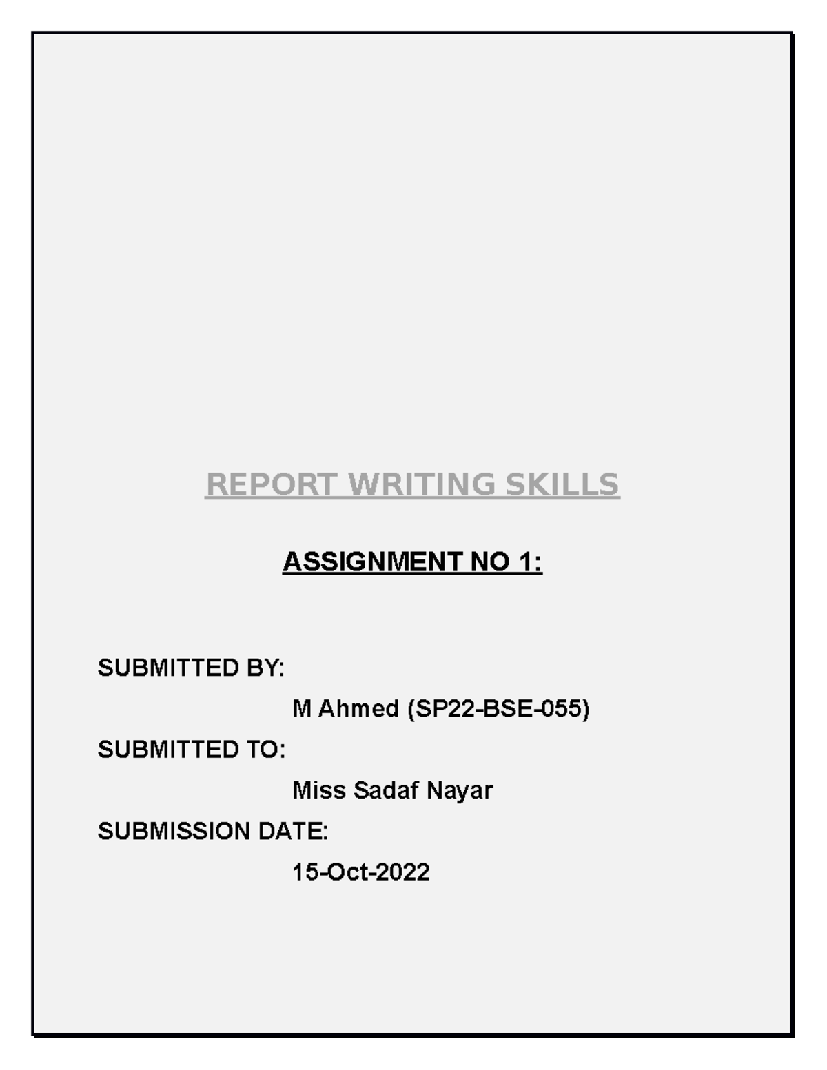 Report writting 055 - assignment no 1 - REPORT WRITING SKILLS ...