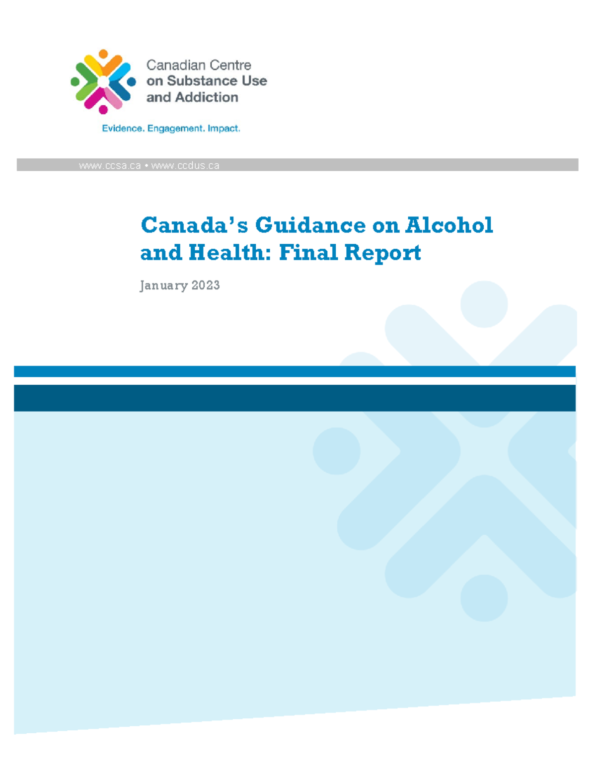 Canada's Guidance on Alcohol and Health Final Report l - ccsa • ccdus ...
