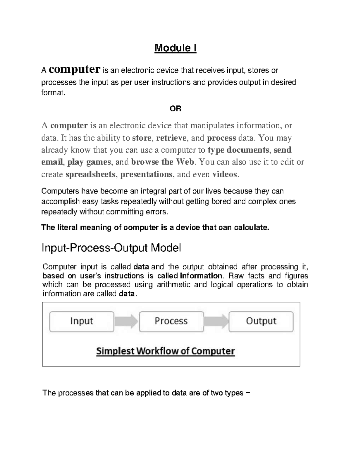 FOIT Unit I-converted - LMLML - Module I A computer is an electronic device that receives input ...