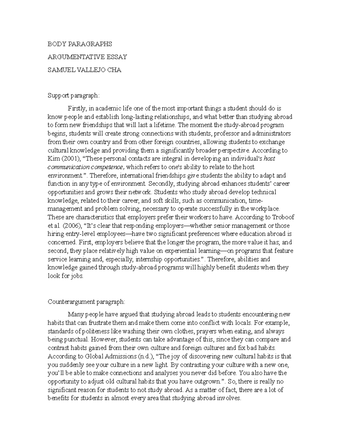 BODY Paragraphs argumentative essay - Samuel Vallejo CHA - BODY ...
