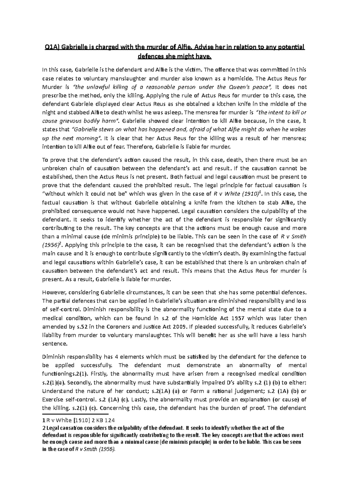 Essay 1 - Q1A) Gabrielle is charged with the murder of Alfie. Advise her in relation to any ...