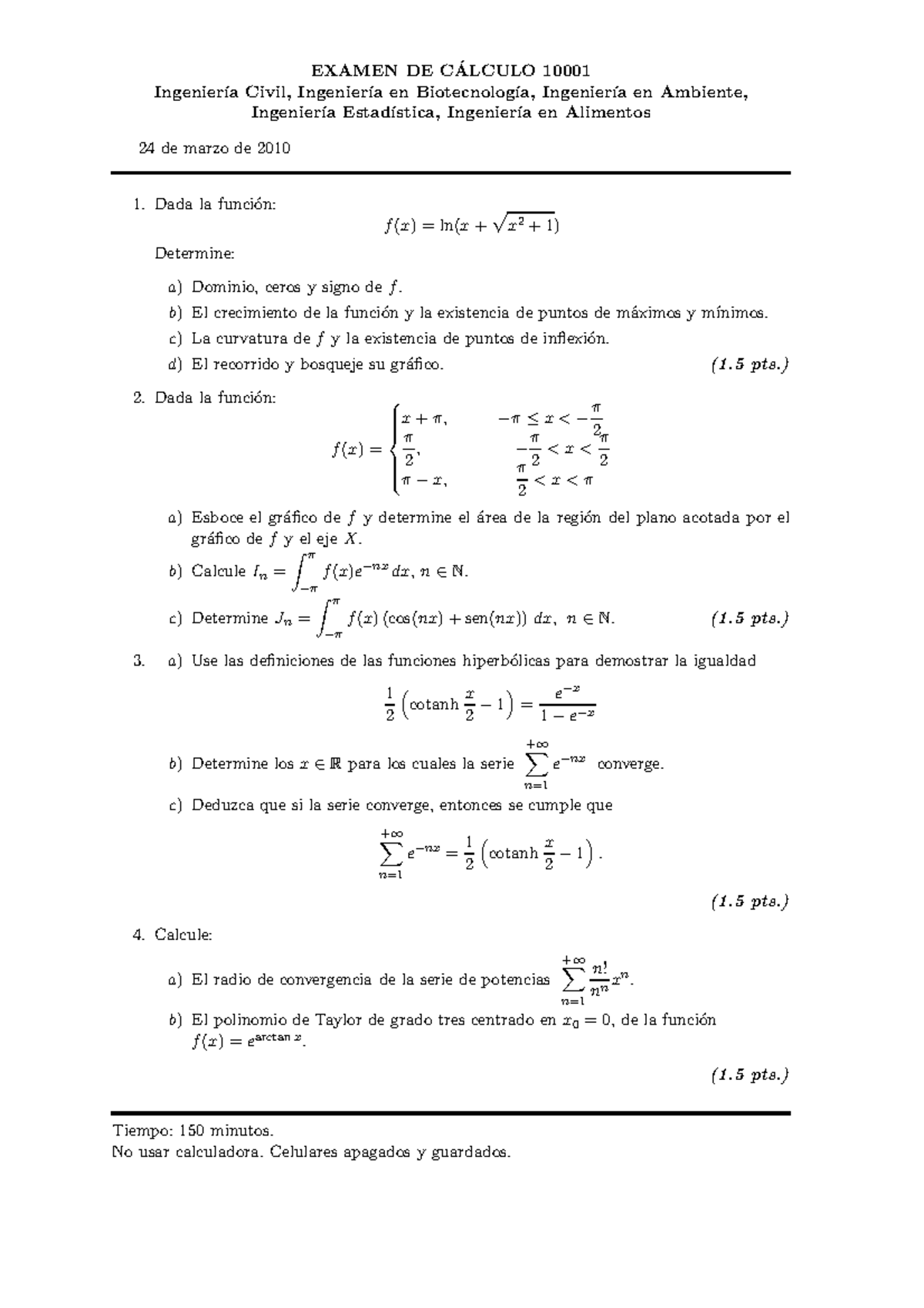 Examen 2-Cálculo - EXAMEN DE C ́ALCULO 10001 Ingenier ́ıa Civil ...