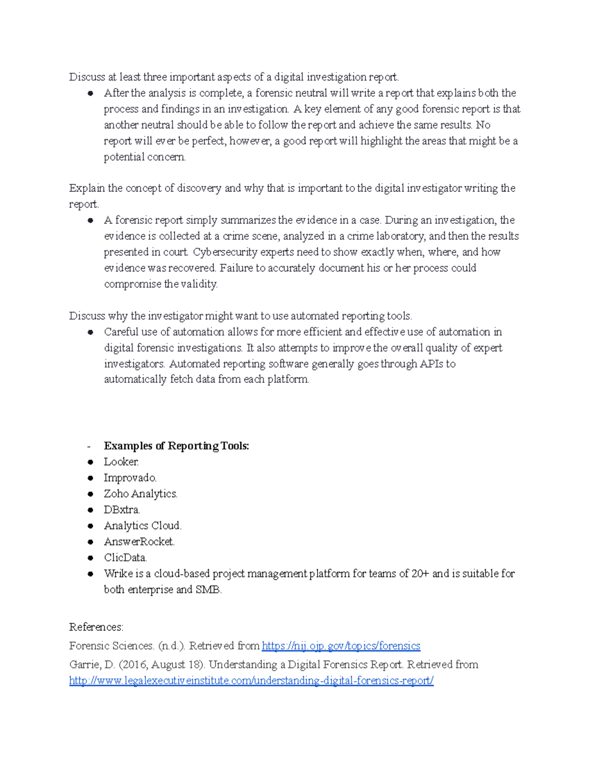 Digital investigation - After the analysis is complete, a forensic ...