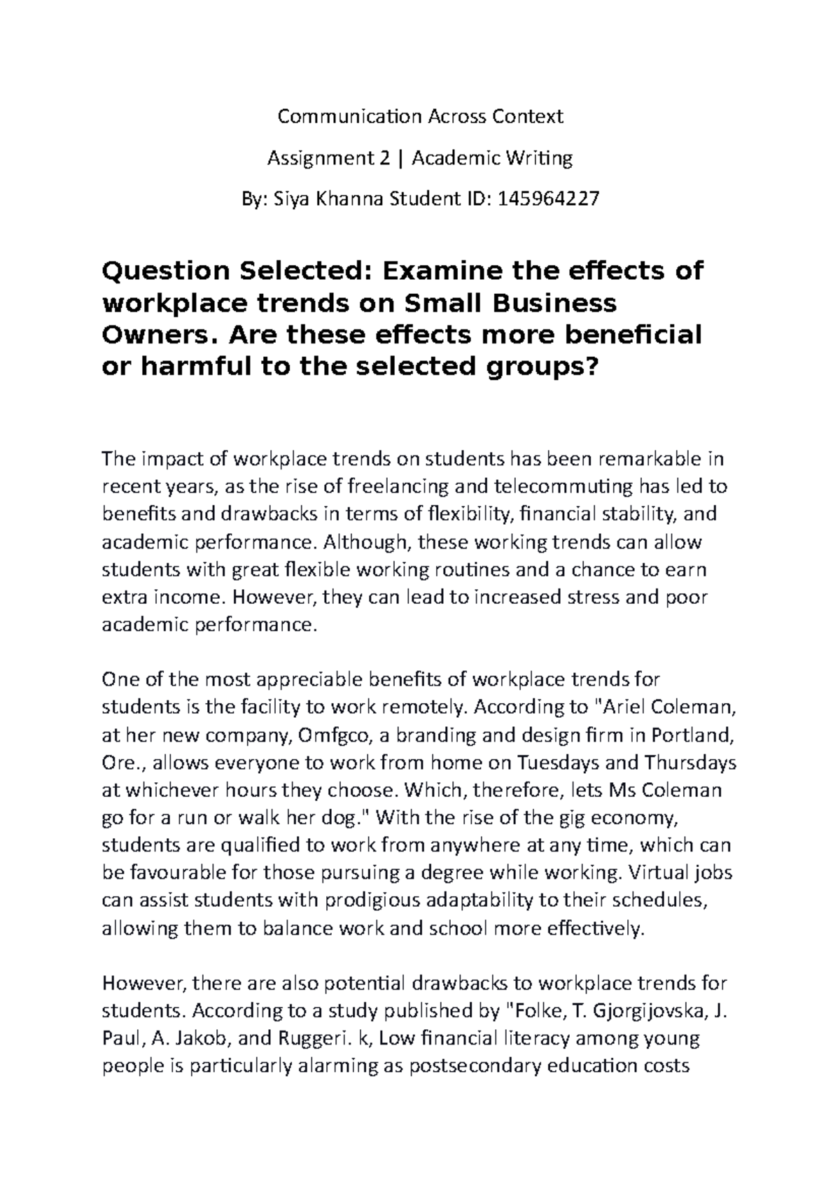 Academic Writing COM101 ZZC Siya Khanna 145964227 - Communication Across Context Assignment 2 ...