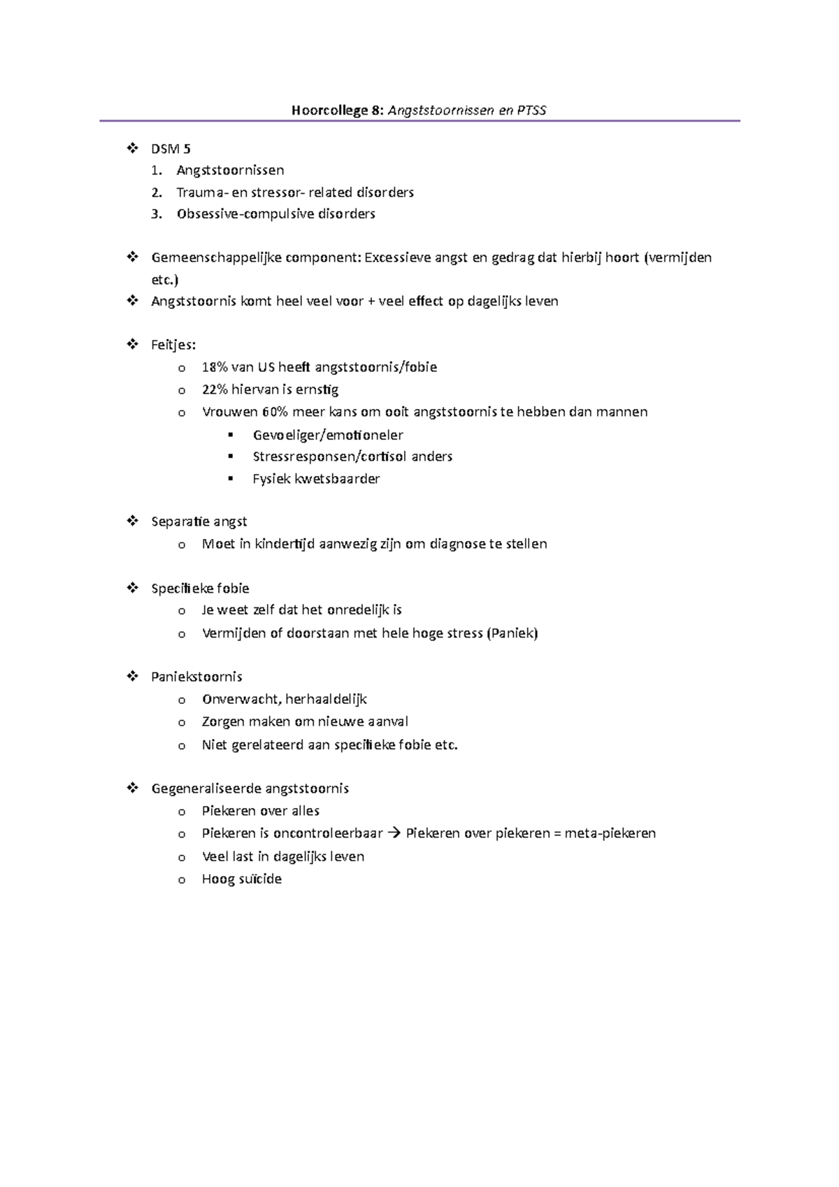 Klinische lessen Hoorcollege 8 & 9 - Hoorcollege 8: Angststoornissen en ...