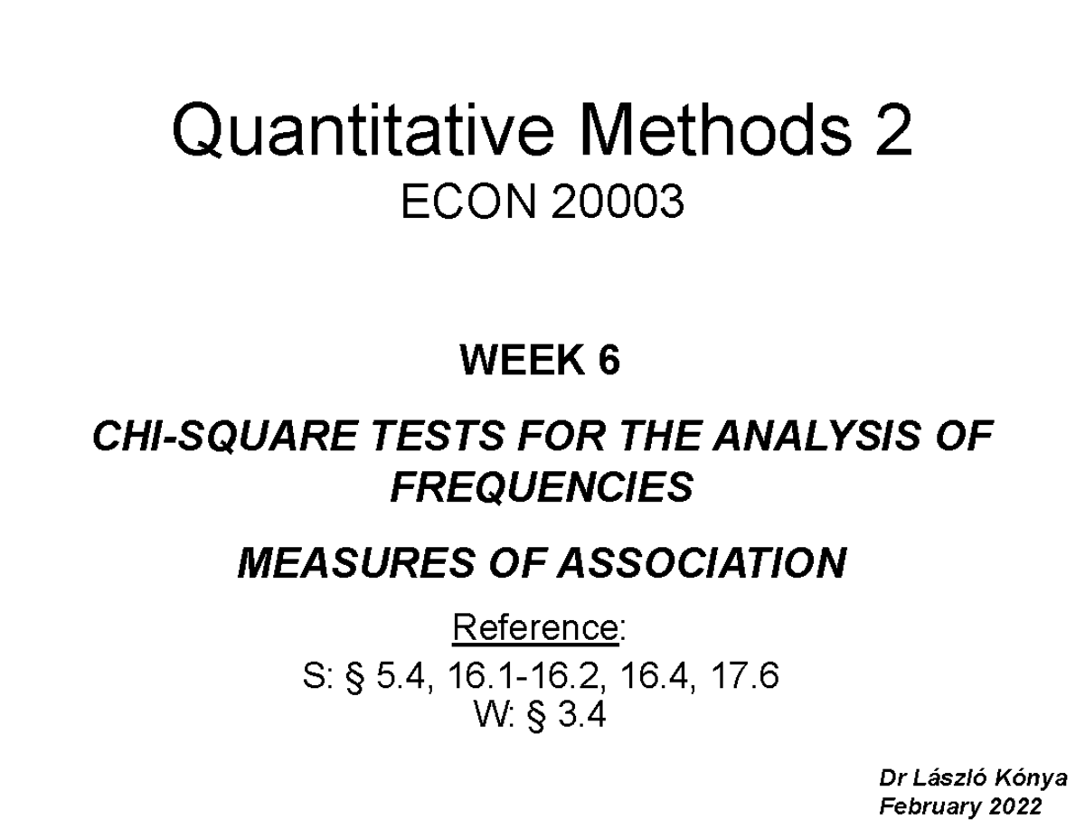 Week 6- CHI-SQUARE TESTS FOR THE ANALYSIS OF FREQUENCIES MEASURES OF ...