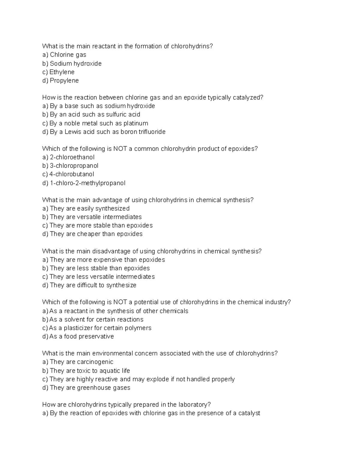 Chlorohydrin formation quiz - What is the main reactant in the ...