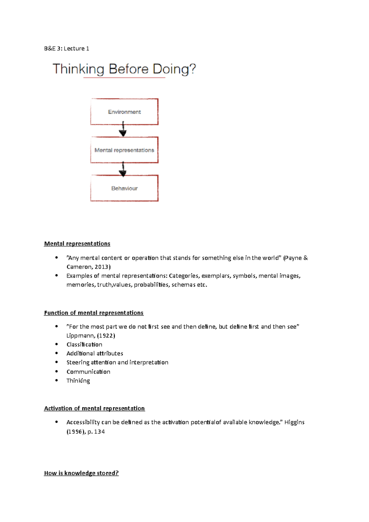 Behavior and environment hoorcolleges aantekeningen - B&E 3: Lecture 1 Mental representations ...