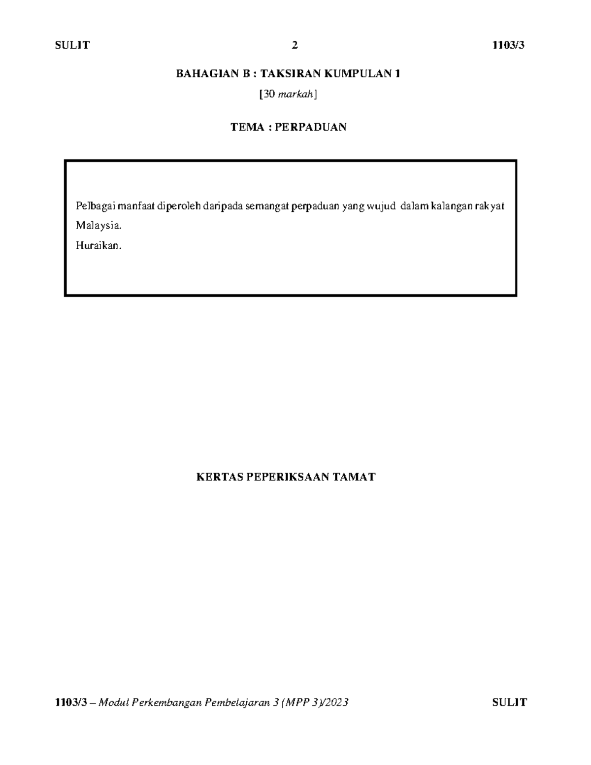 2023 MPP3 BM K3 - BM SPM Percubaan Bertutur - BAHAGIAN B : TAKSIRAN ...