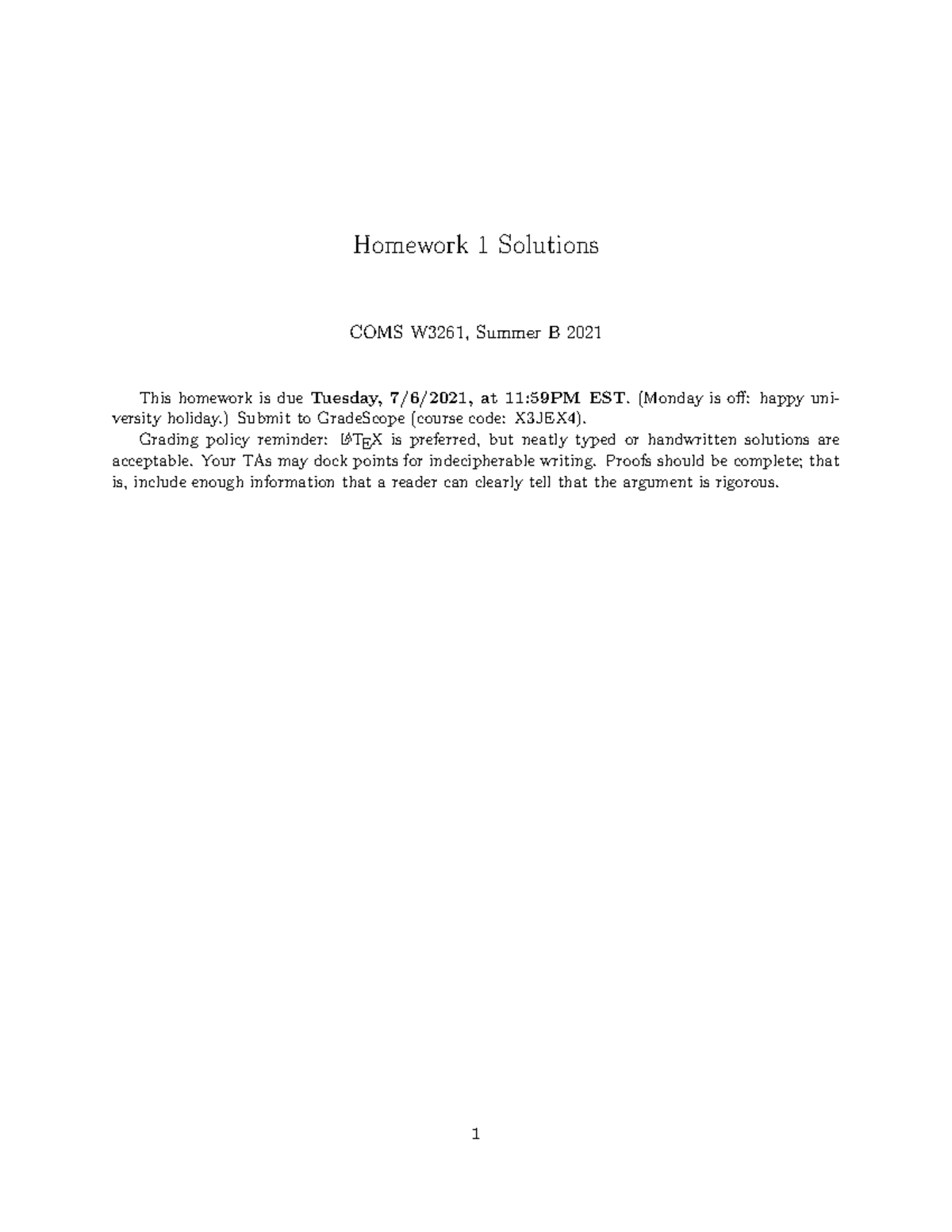 HW1 solutions sum21 - Homework 1 Solutions COMS W3261, Summer B 2021 This homework is due ...