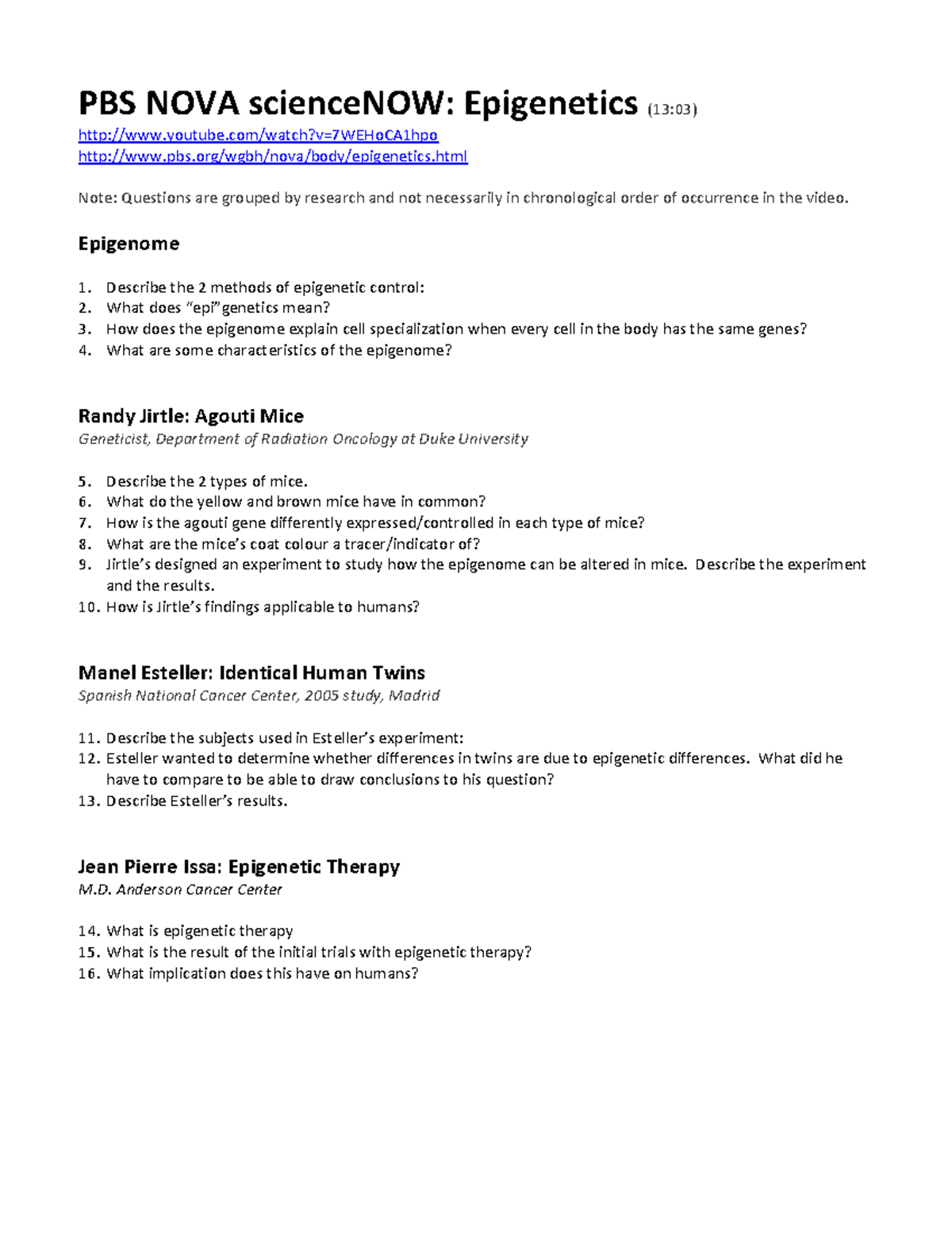 Epigenetics video - NOVA - questions - PBS NOVA scienceNOW: Epigenetics ...