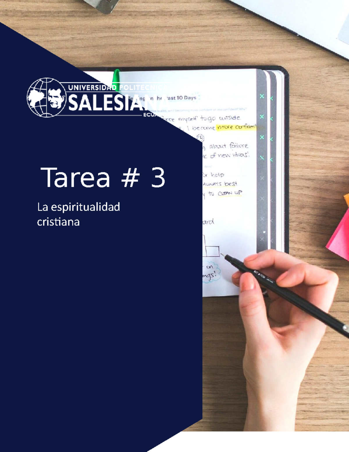 Tarea 3 61 - aprovéchenlo bien - Tarea # 3 La espiritualidad cristiana Vida y Universidad - Studocu