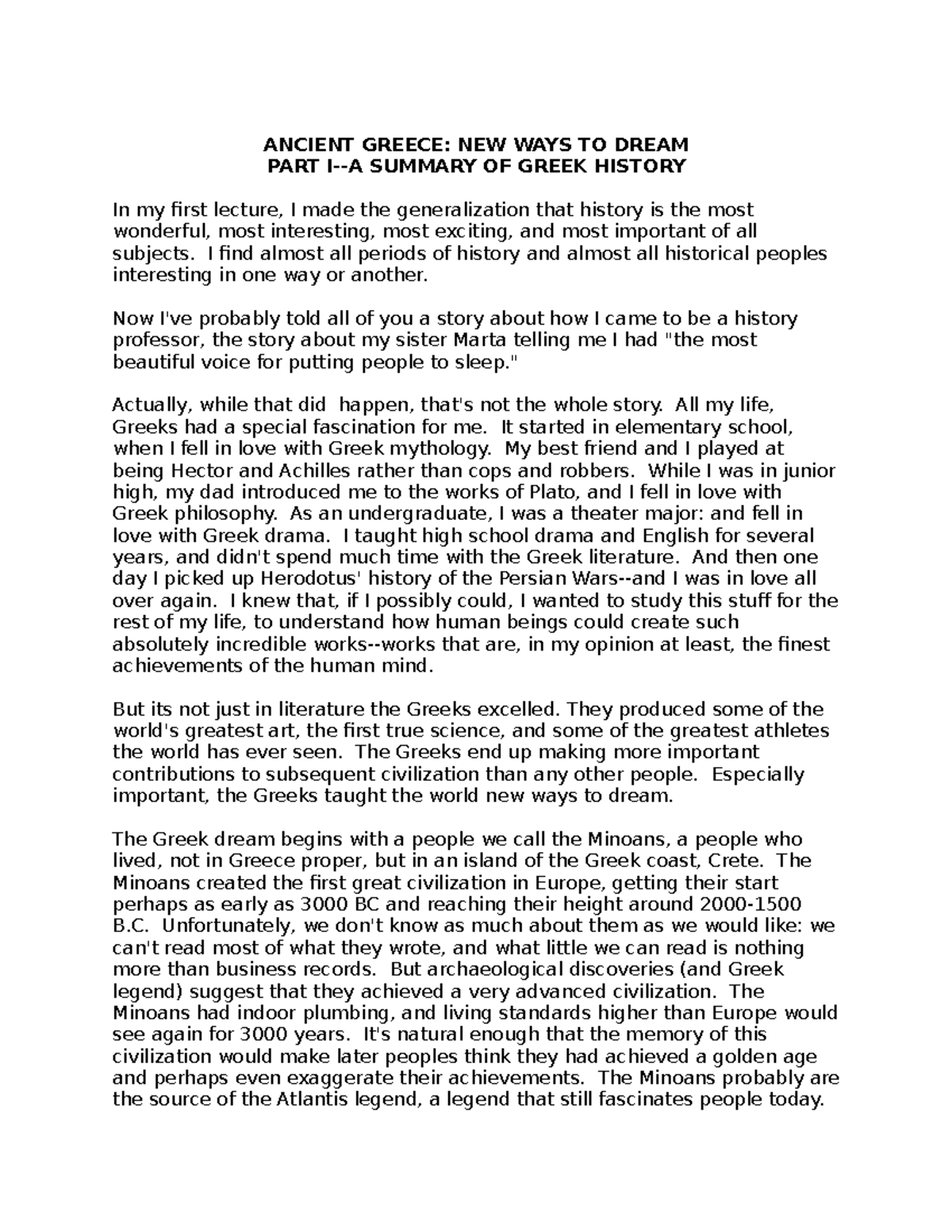 Ancient Greece - Lecture notes Lectures 1-3 - ANCIENT GREECE: NEW WAYS ...