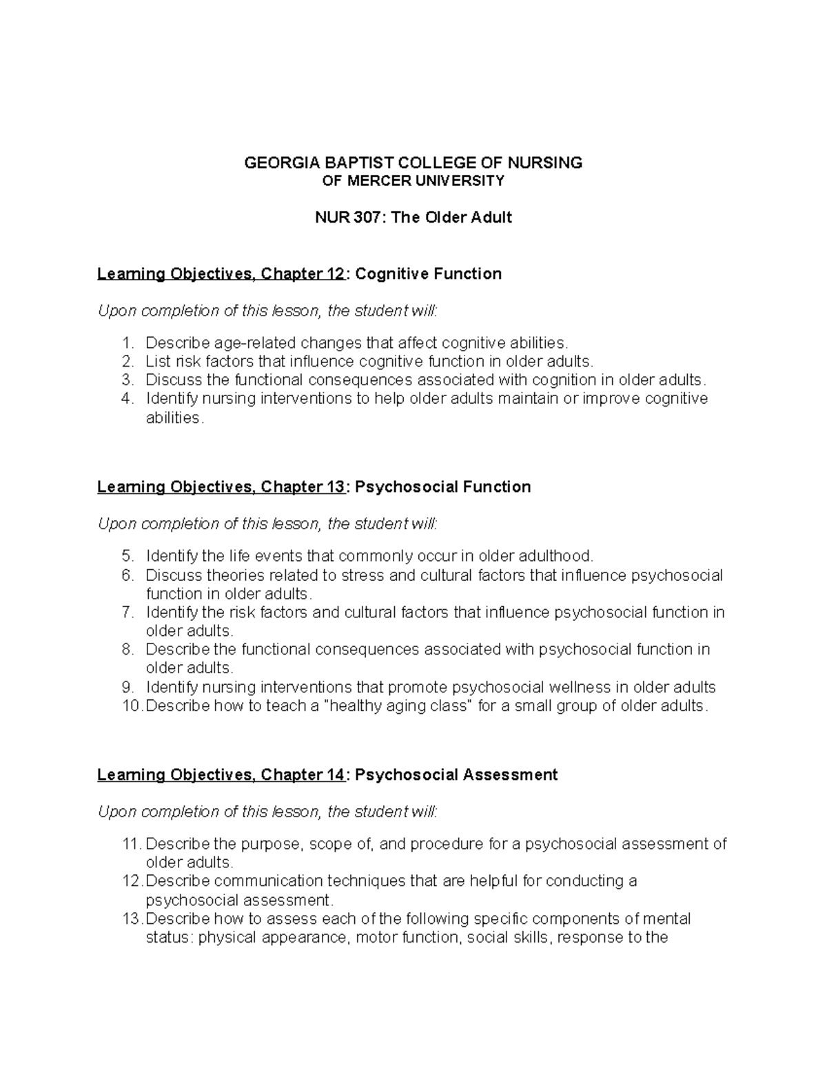 NUR 307 Objectives week 10 - GEORGIA BAPTIST COLLEGE OF NURSING OF ...
