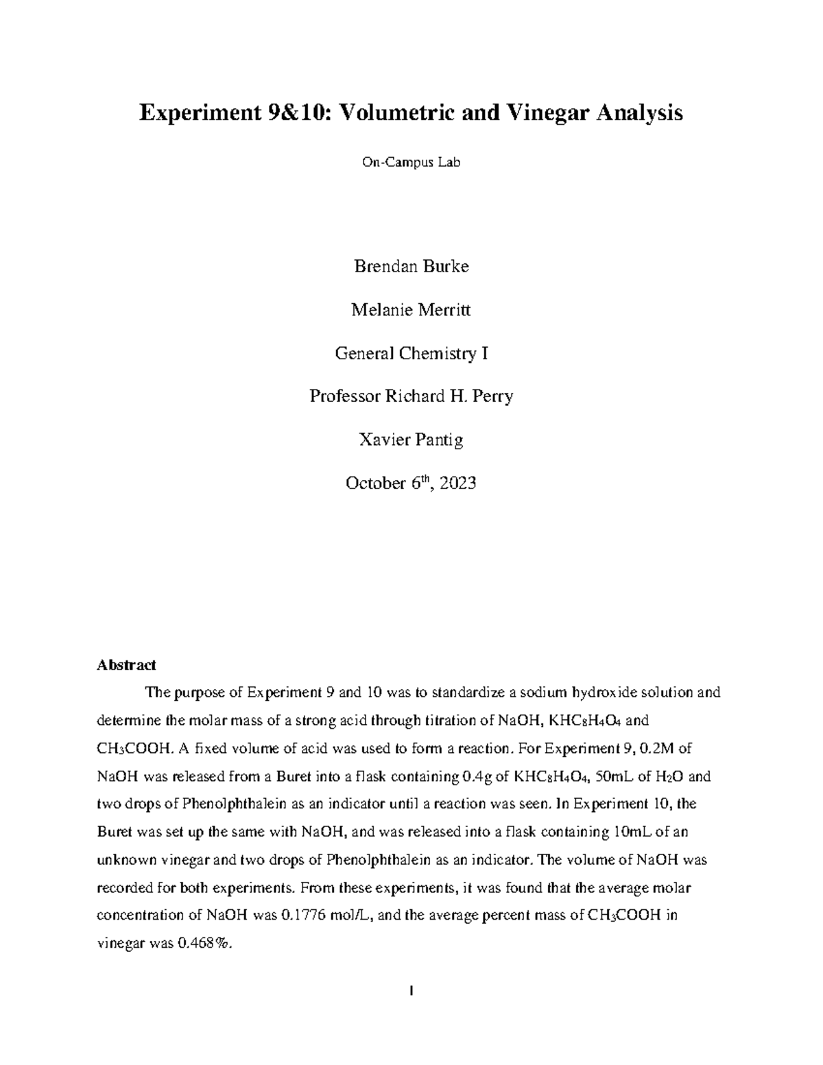 Full Lab Report Experiment 9 and 10 - Experiment 9&10: Volumetric and Vinegar Analysis On-Campus ...