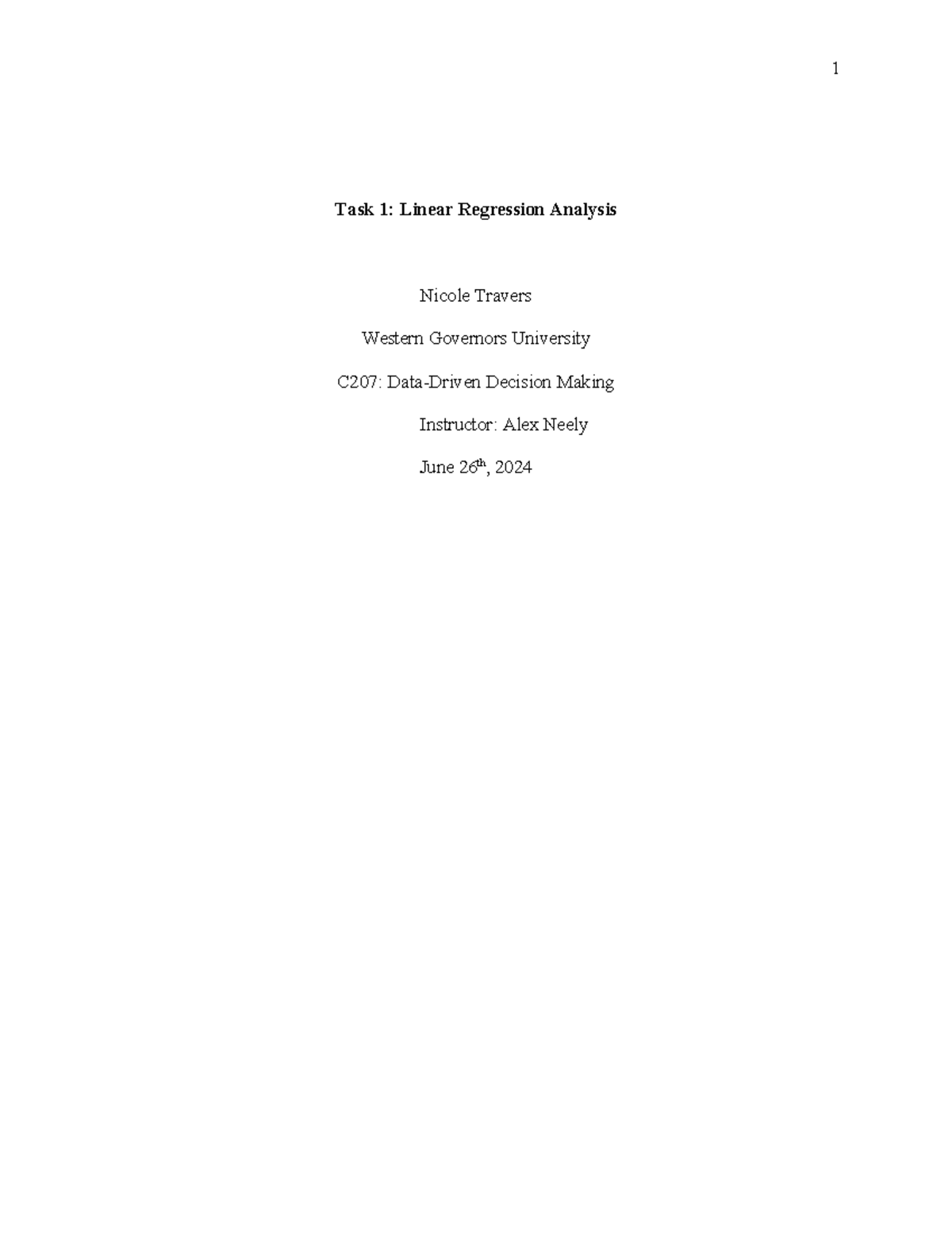 C207 Task One Task One Task 1 Linear Regression Analysis Nicole 