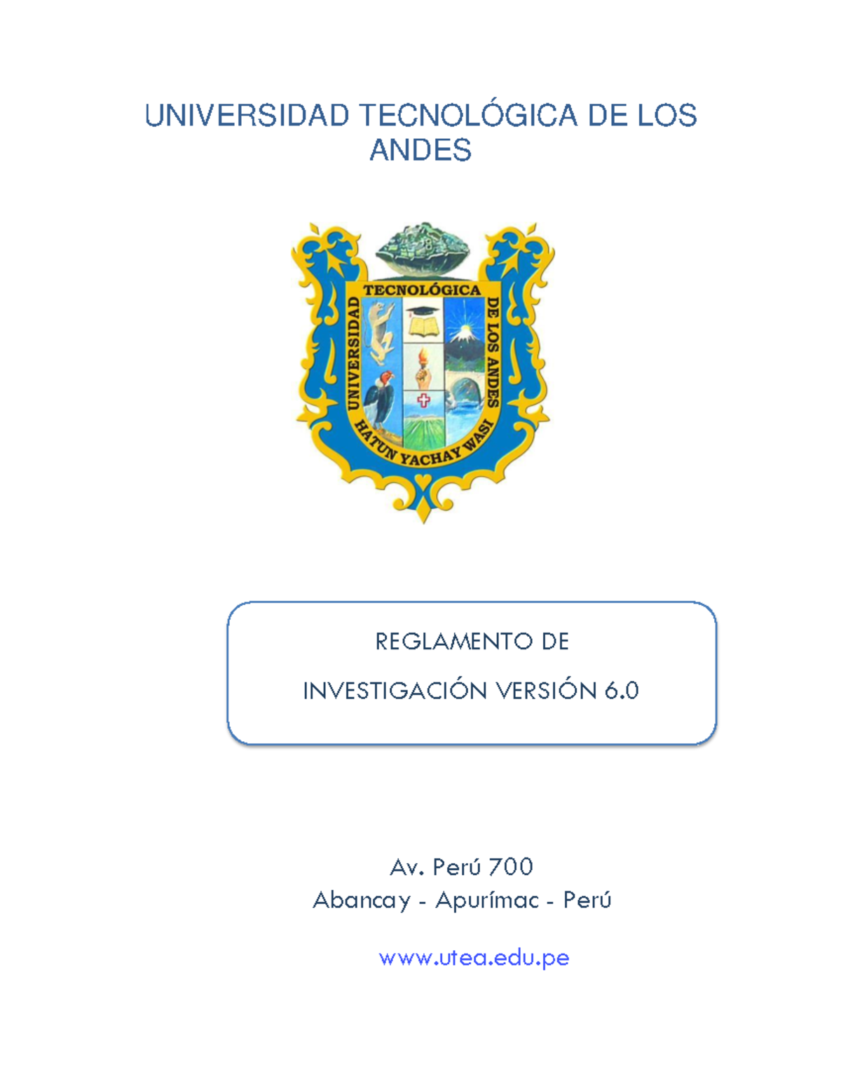 AB957 Reglamento DE Investigación 2019 Versión 6 - UNIVERSIDAD ...