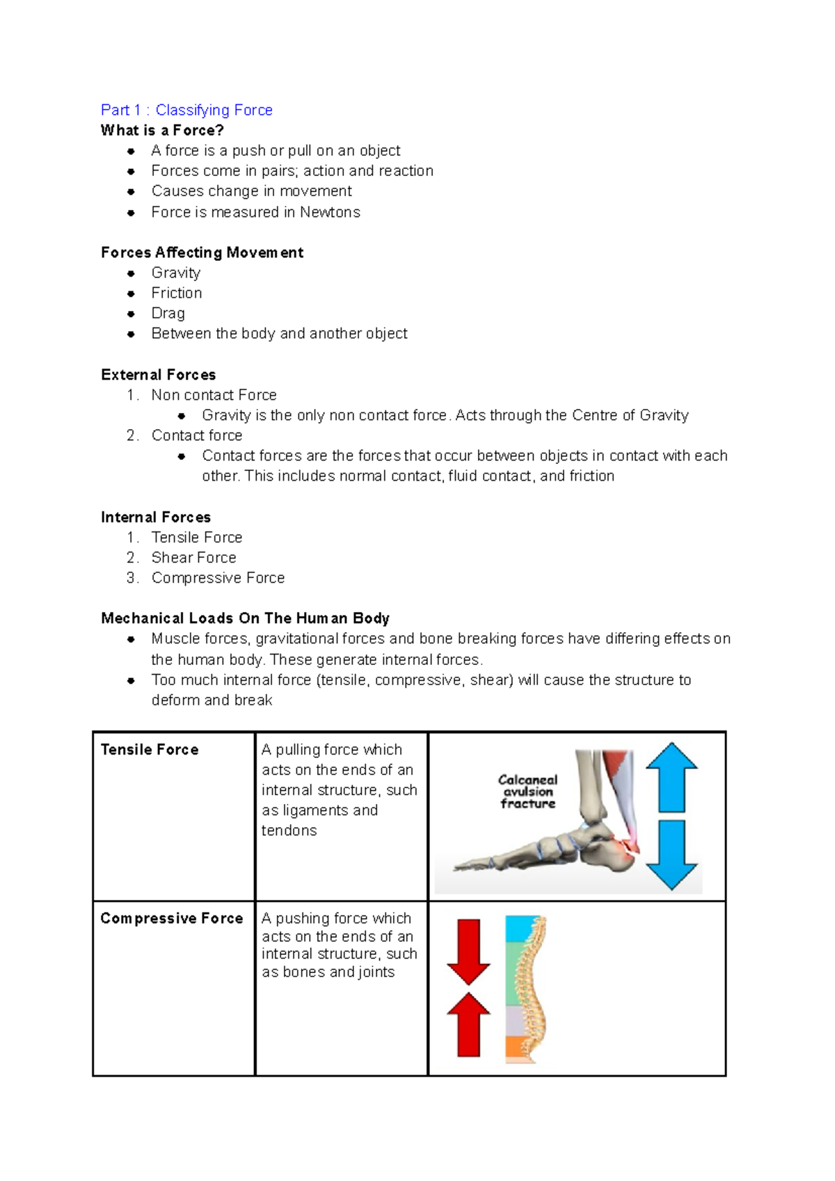 Week 2 - Kinesiological Principles - Part 1 : Classifying Force What is a Force? A force is a ...