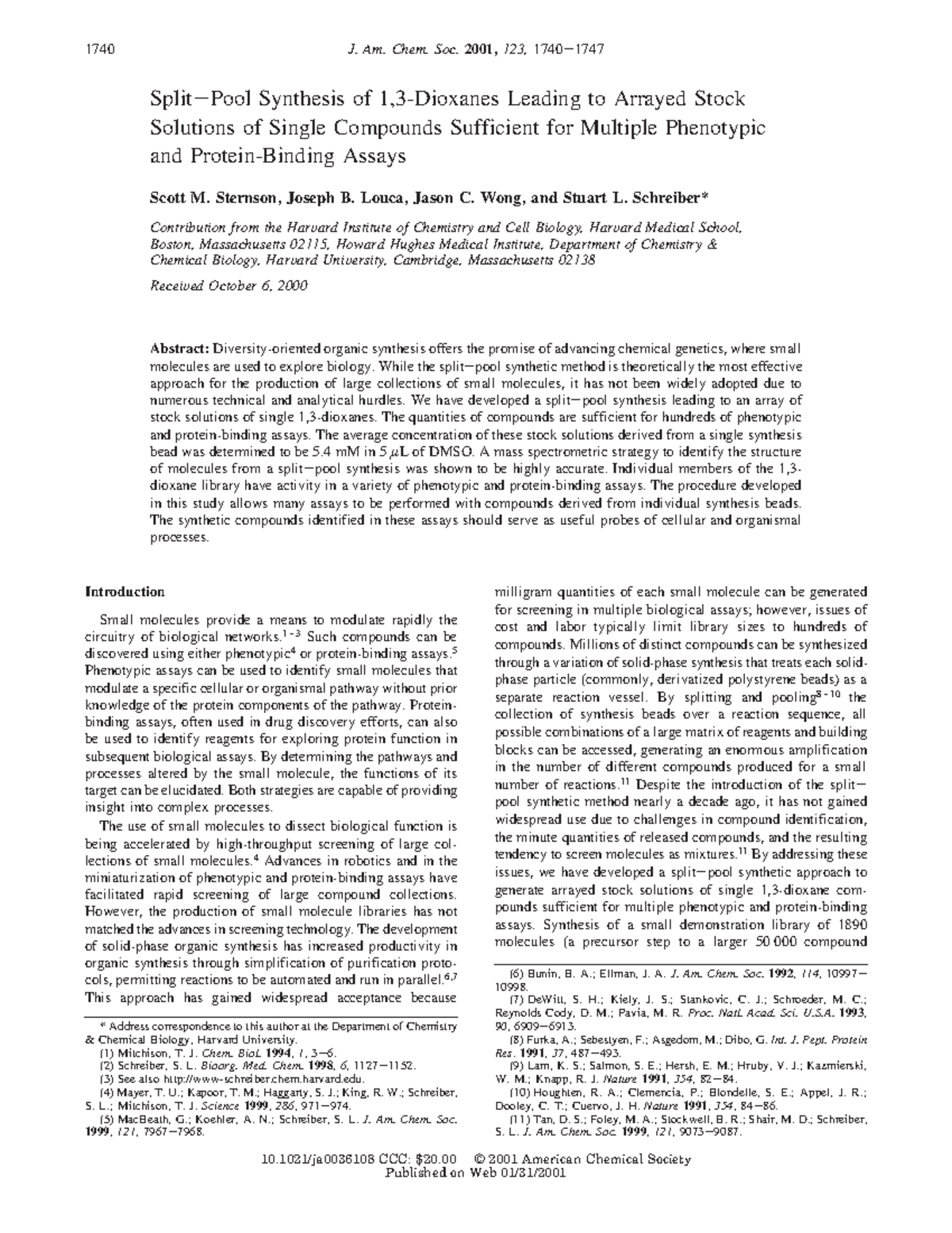 Split−Pool Synthesis of 1,3-Dioxanes Leading to Arrayed Stock Solutions ...