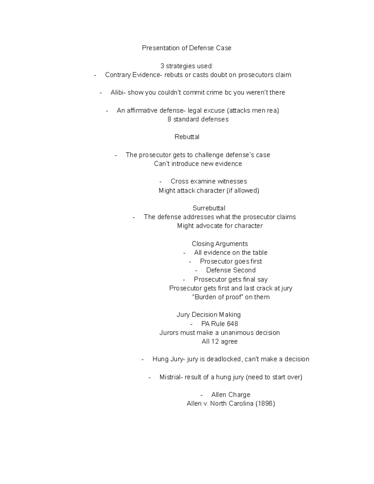 Criminal Justice Notes 3 14 22 - Presentation of Defense Case 3 ...