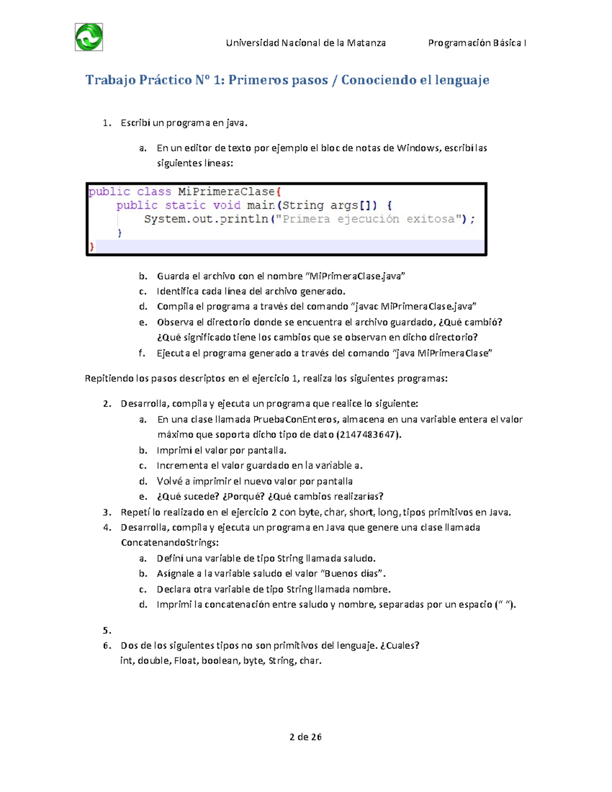 Trabajo Practico 01 no 5 7 10 - Universidad Nacional de la Matanza Programación Básica I 2 de 26 ...