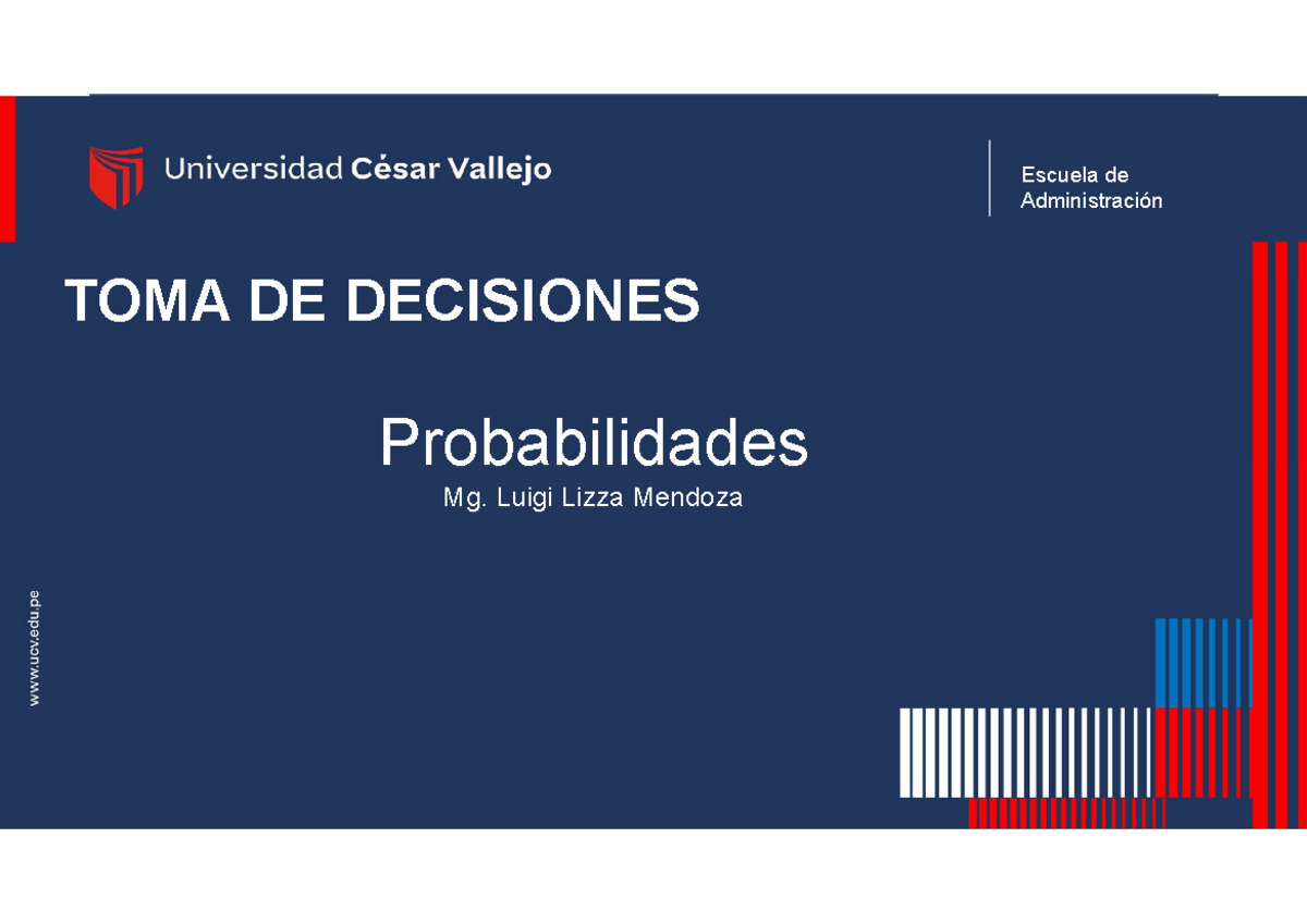 P02-Probabilidades - probabilidades - Escuela de Administración TOMA DE ...