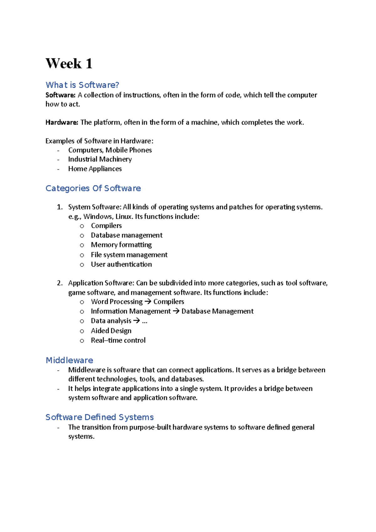ELEC1005 Notes - Week 1 What is Software? Software: A collection of ...