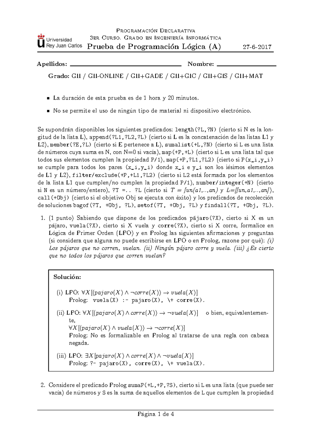 Examen PD PL final - Programaci ́on Declarativa 3er Curso. Grado en ...