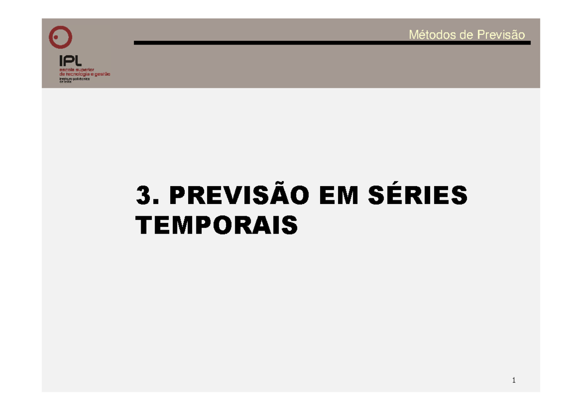 Capítulo 3 - Previsão Séries Temporais - 3. PREVISÃO EM SÉRIES ...