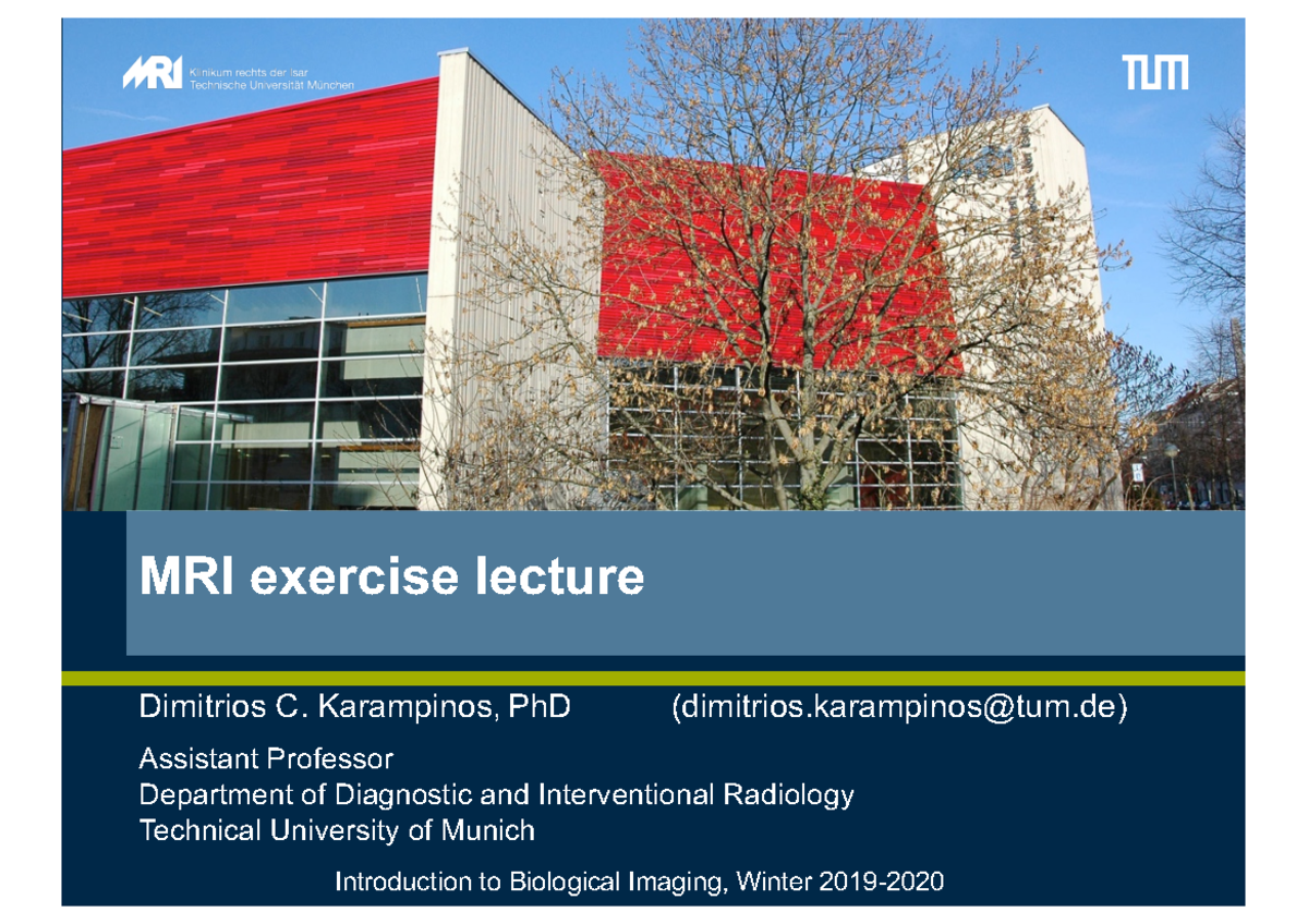 Tutorial LectureTutorial 2 - CT, Radon Transform - MRI exercise lecture ...