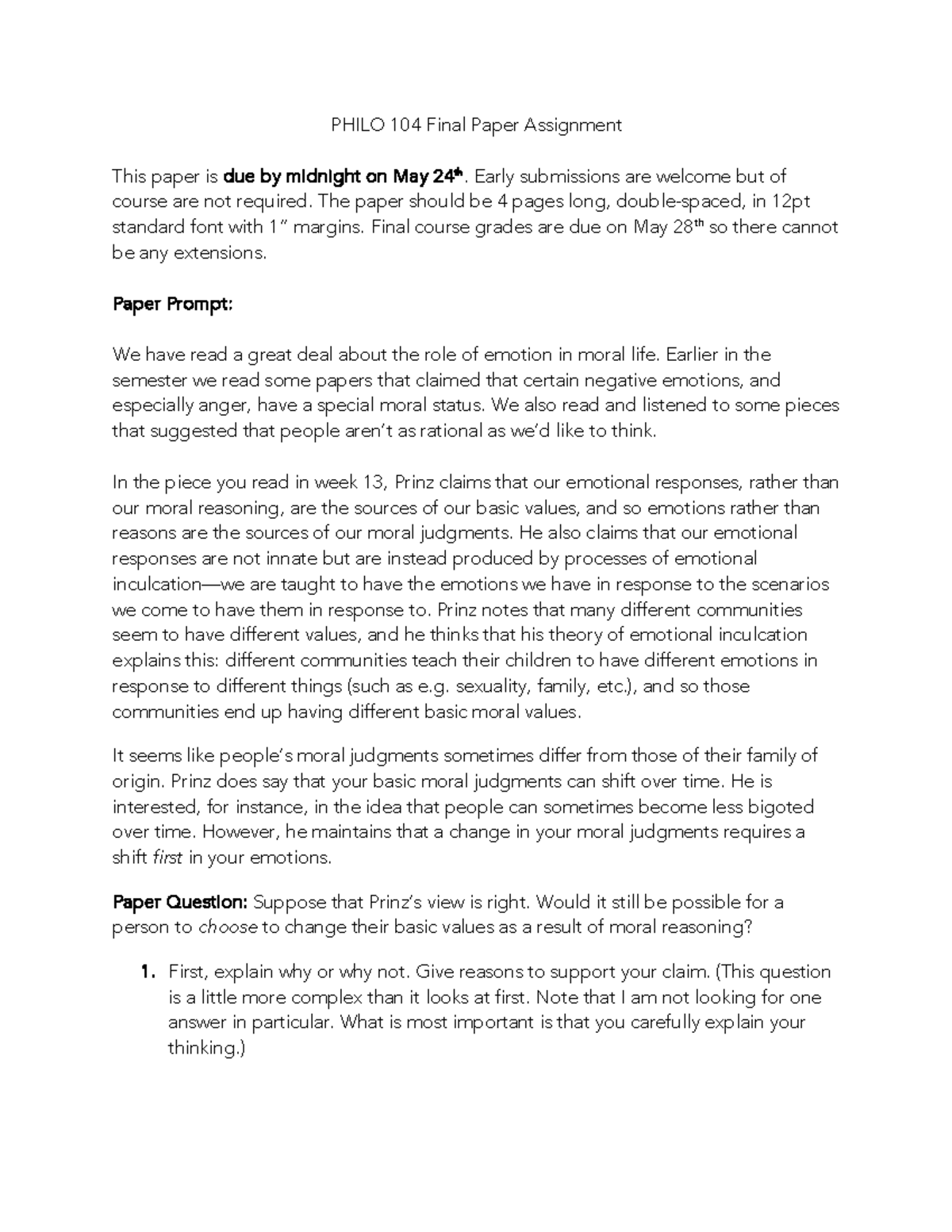 Ethics and Moral Judgment Final paper assignment - PHILO 104 Final Paper Assignment This paper ...