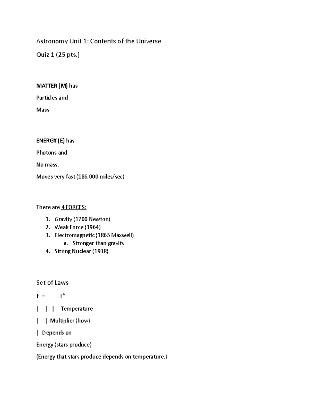Unit 1 notes - Astronomy Unit 1: Contents of the Universe Quiz 1 (25 ...