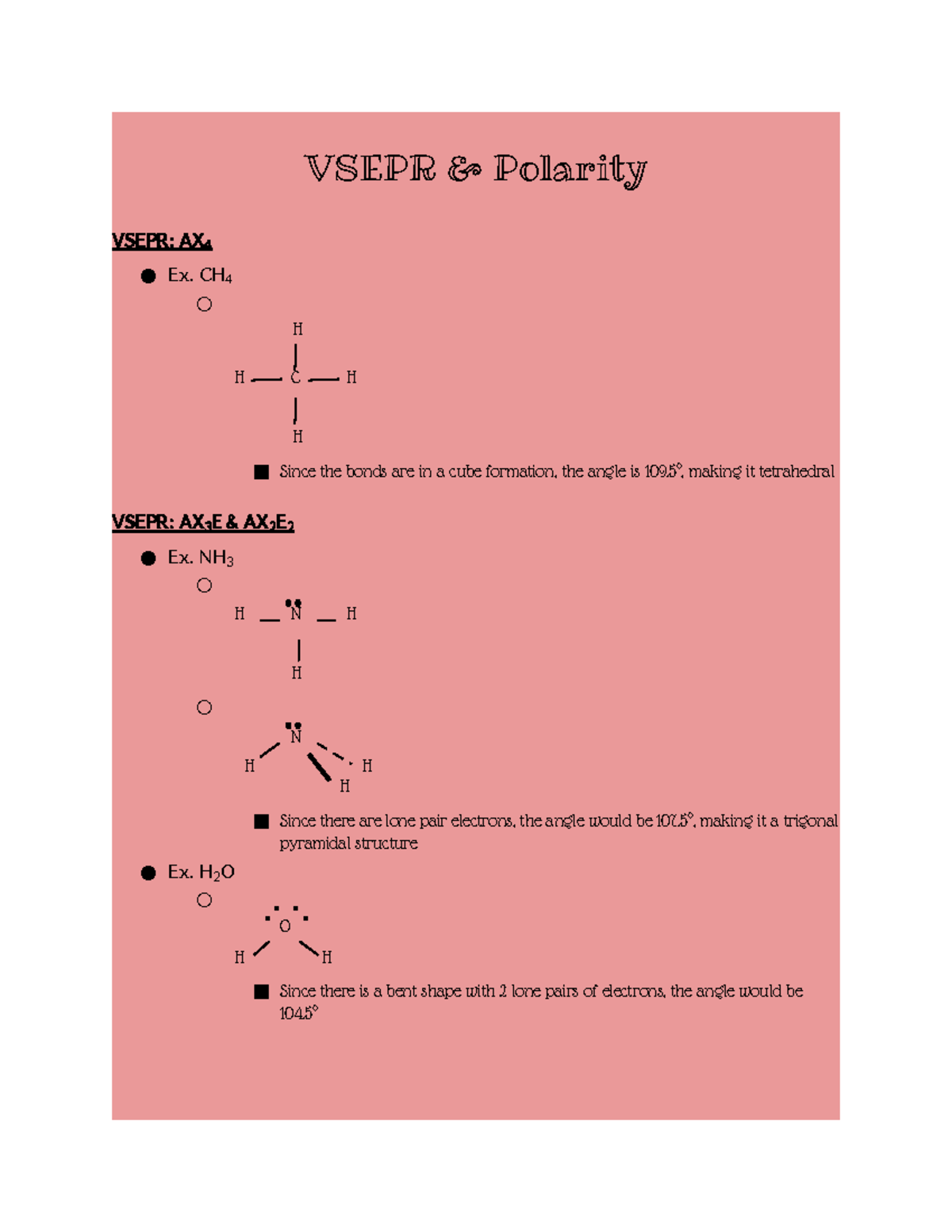 8.4 Notes - VSEPR & Polarity VSEPR: AX₄ Ex. CH₄ Since the bonds are in ...
