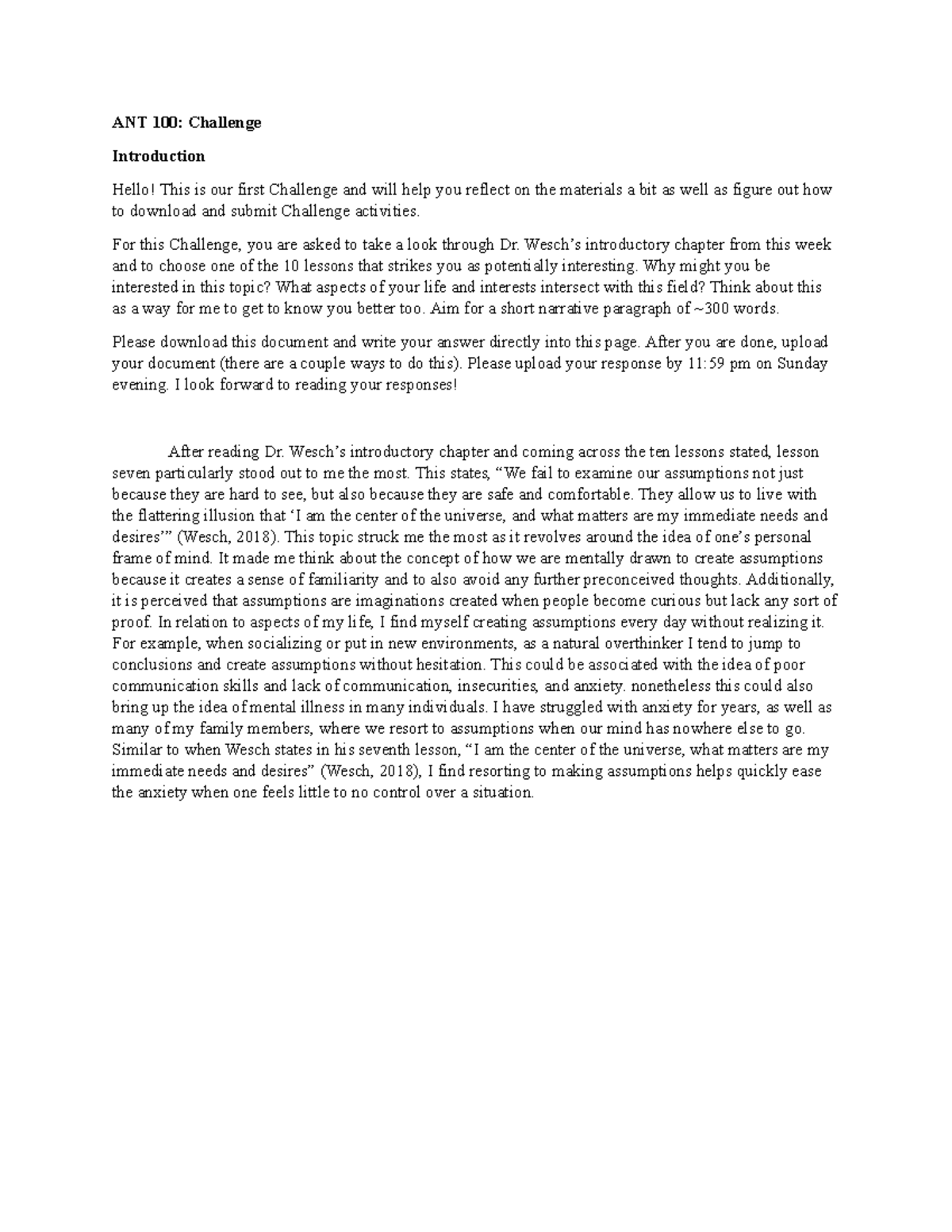 ANT100 Challenge 1 - ANT 100: Challenge Introduction Hello! This is our ...