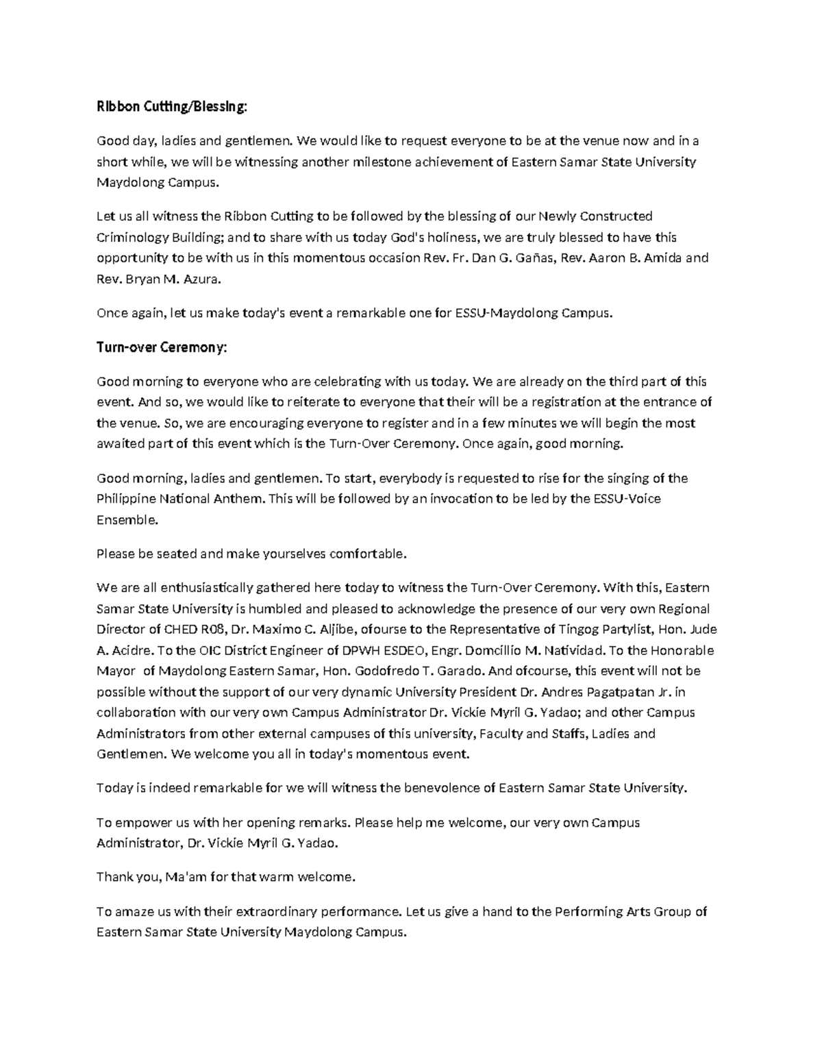 Script - Ribbon Cutting/Blessing: Good day, ladies and gentlemen. We ...