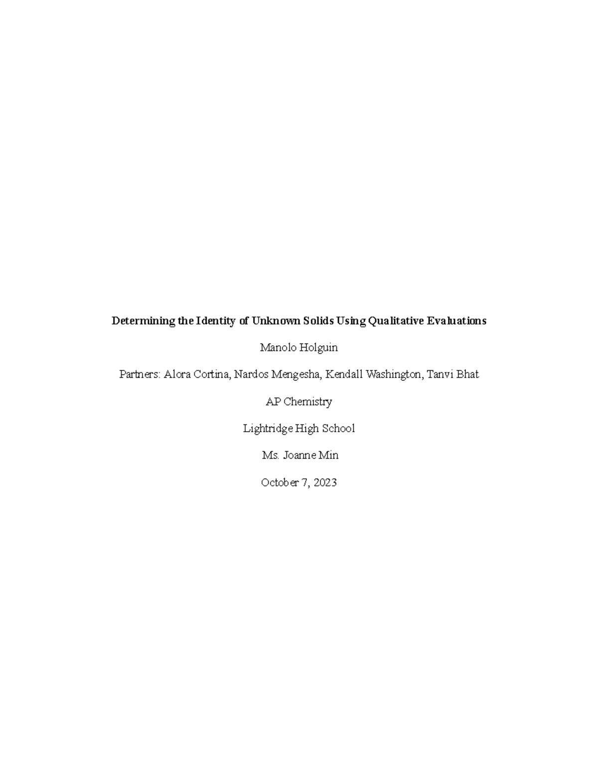 AP Chemistry Lab Report - Manolo Holguin - Determining the Identity of ...