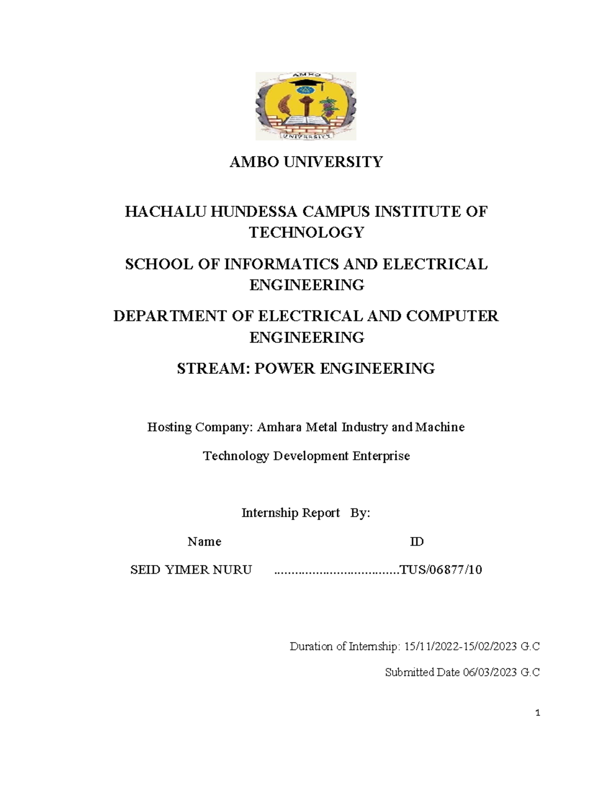 Ababab 1 - AMBO UNIVERSITY HACHALU HUNDESSA CAMPUS INSTITUTE OF TECHNOLOGY SCHOOL OF INFORMATICS ...