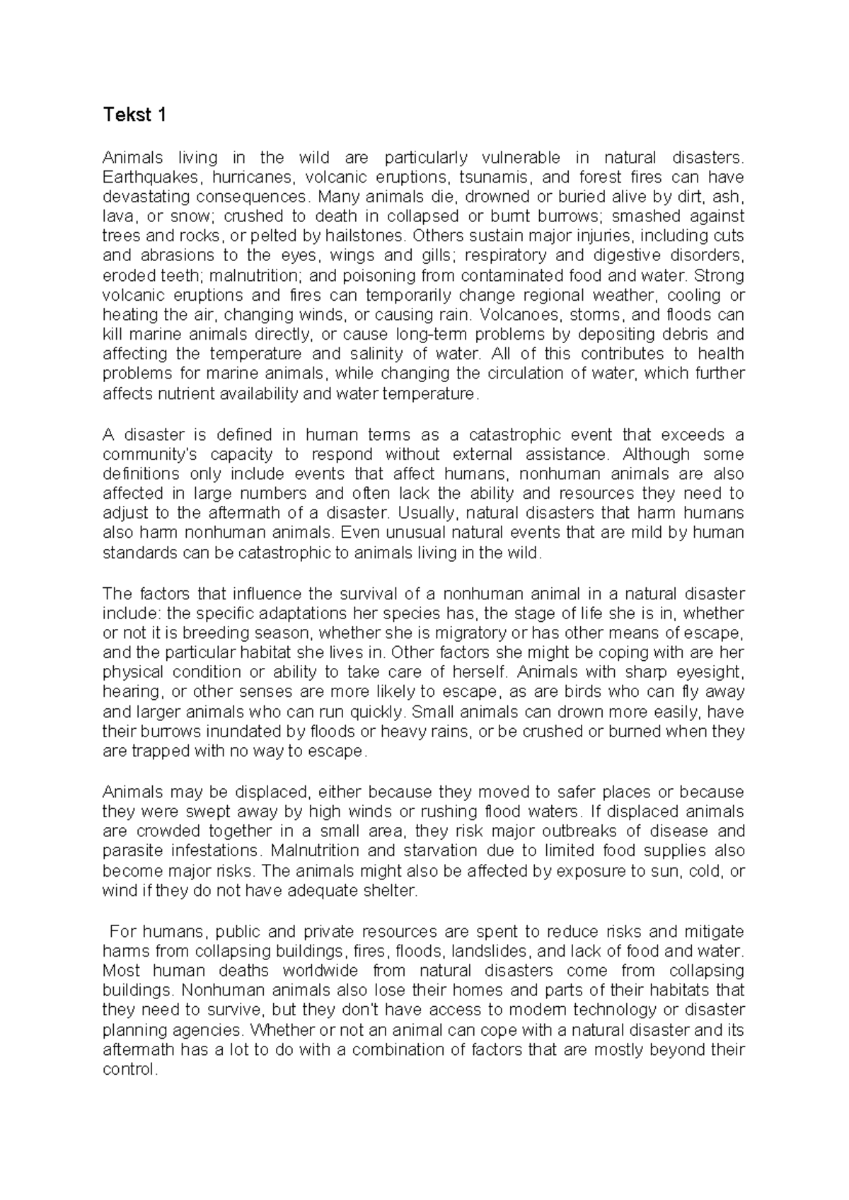 Engels teksten oefenen - Tekst 1 Animals living in the wild are ...