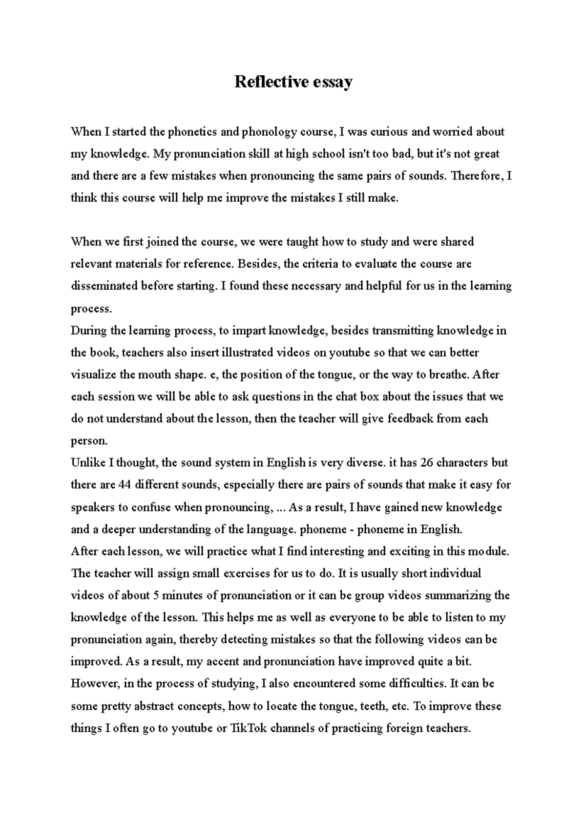 Reflective - vcbn - Reflective essay When I started the phonetics and ...