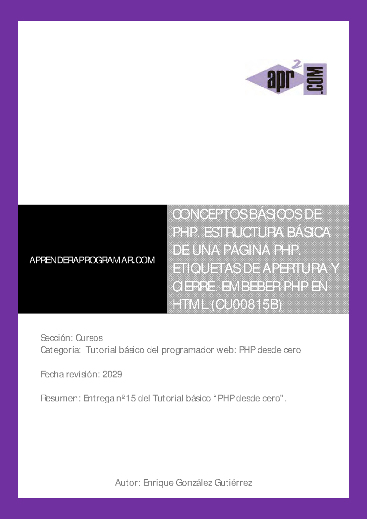 CU00815 B Estructura basica pagina PHP etiquetas apertura cierre ...
