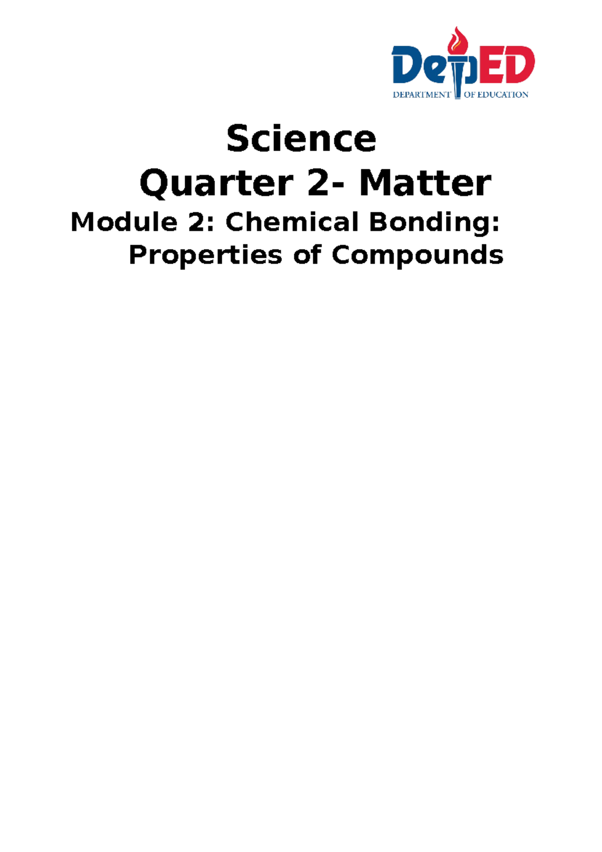 Science-9 Q2 Module 2 Chemical- Bonding- Properties-OF- Compounds Ver ...