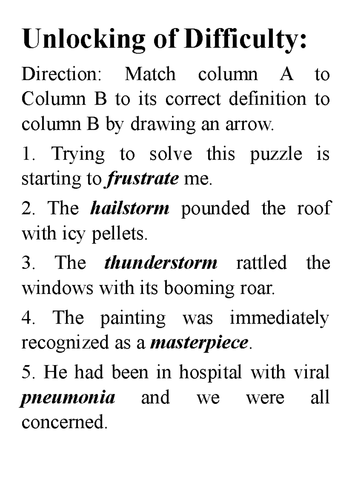 Unlocking-of-Difficulty - Unlocking of Difficulty: Direction: Match column A to Column B to its ...