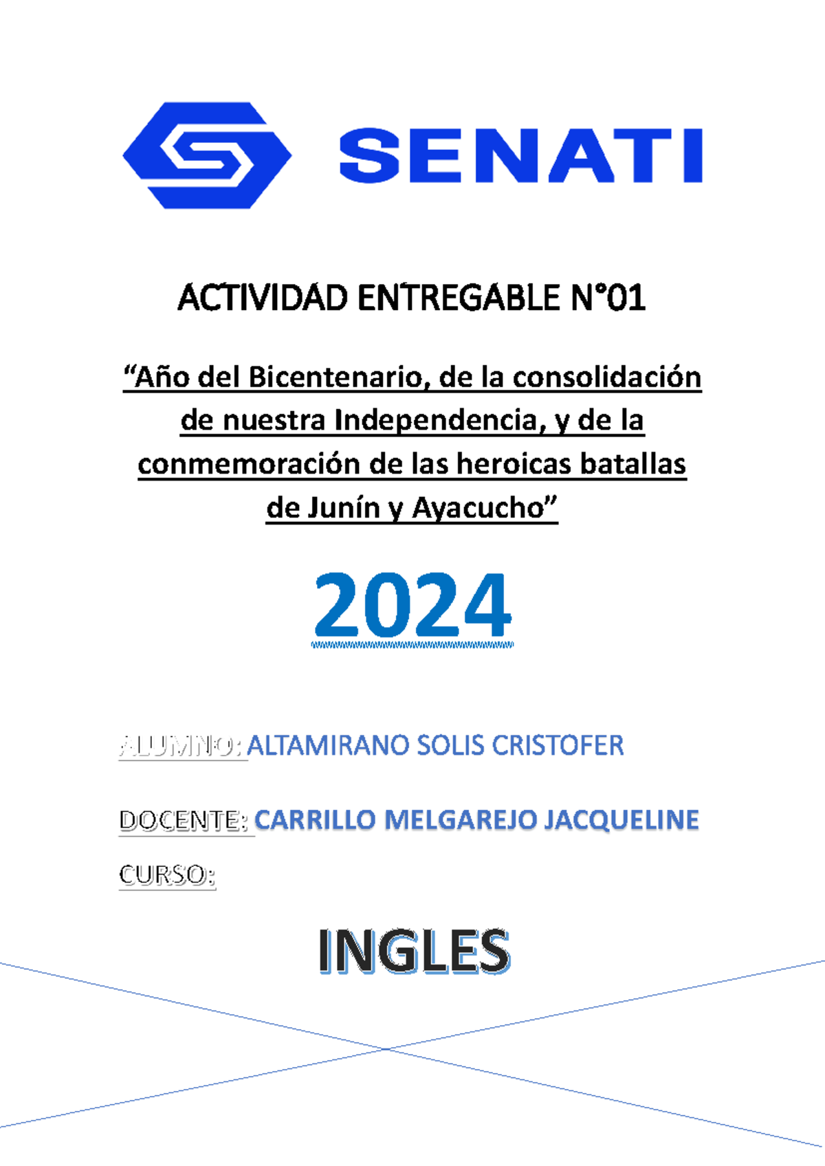 Actividad+ Entregable+N°01+ Ingles - ACTIVIDAD ENTREGABLE N° “Año del Bicentenario, de la - Studocu