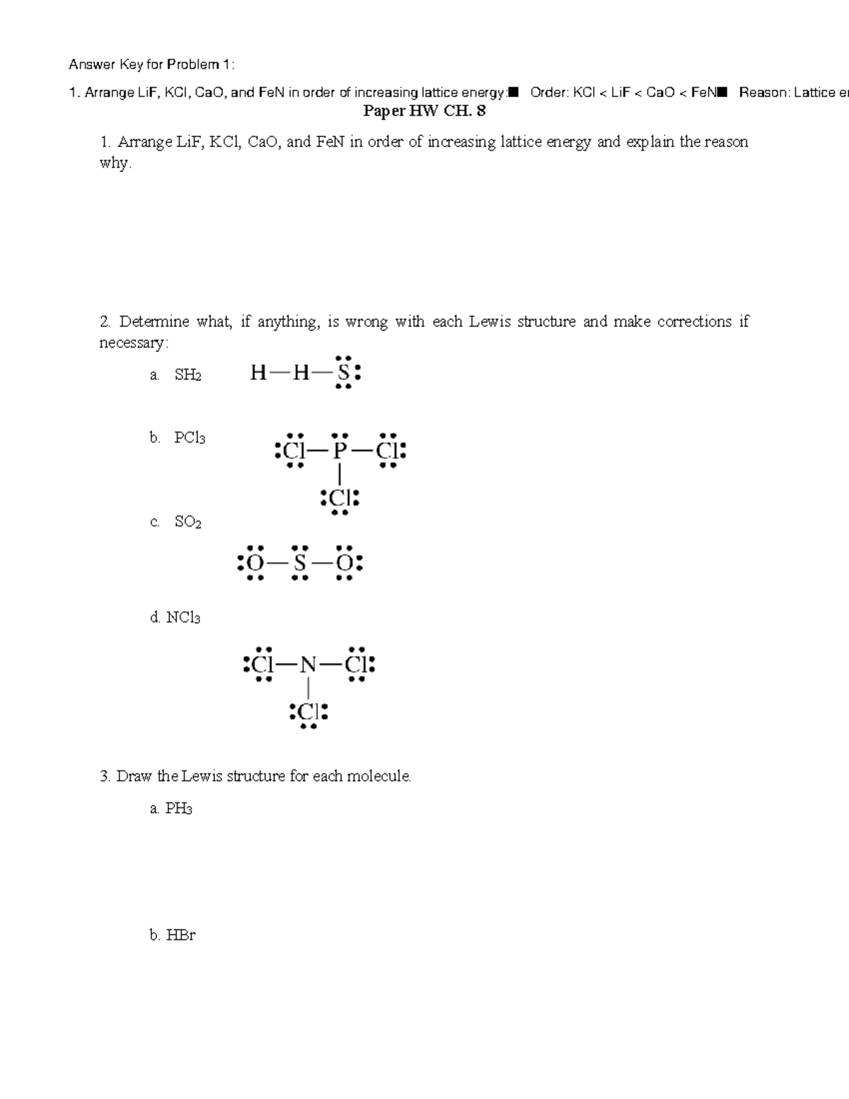 CH 8 Bonding HW with Answers - Paper HW CH. 8 1. Arrange LiF, KCl, CaO ...