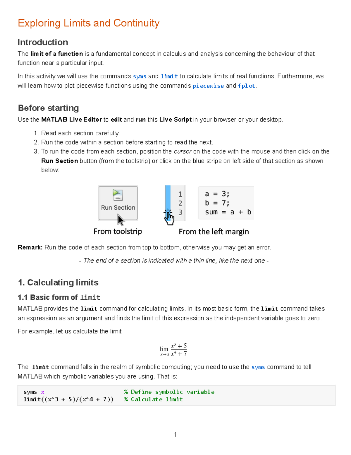Week 4 Workshop - Exploring Limits and Continuity Introduction The limit of a function is a ...