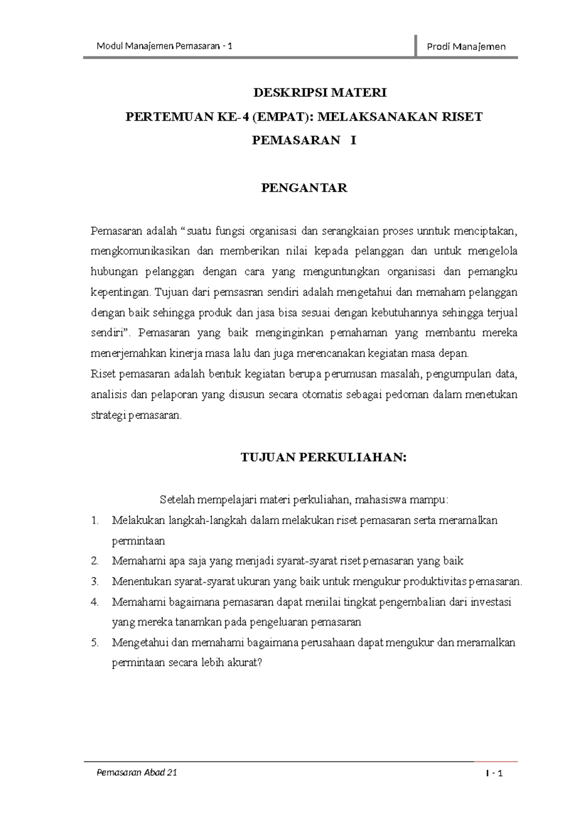 Modul Manajemen Pemasaran Riset Pemasaran 1 - Modul Manajemen Pemasaran - 1 Prodi Manajemen ...
