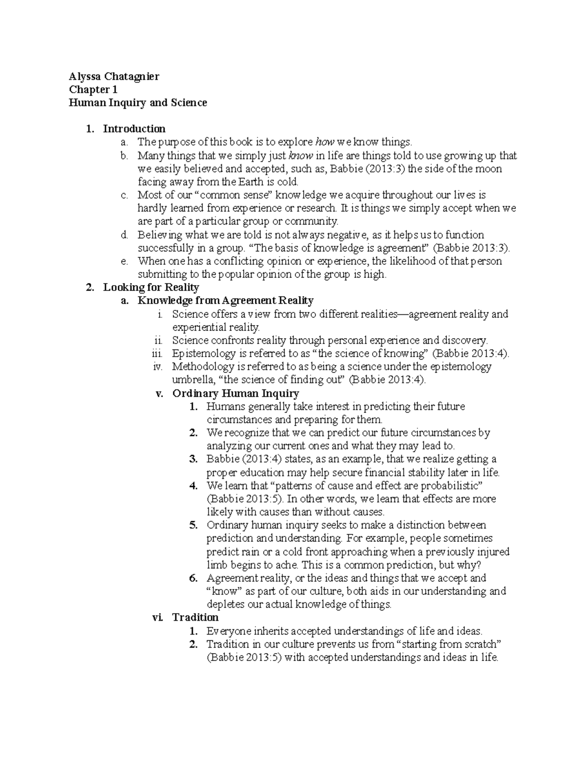 Chapter 1 outline - Alyssa Chatagnier Chapter 1 Human Inquiry and ...