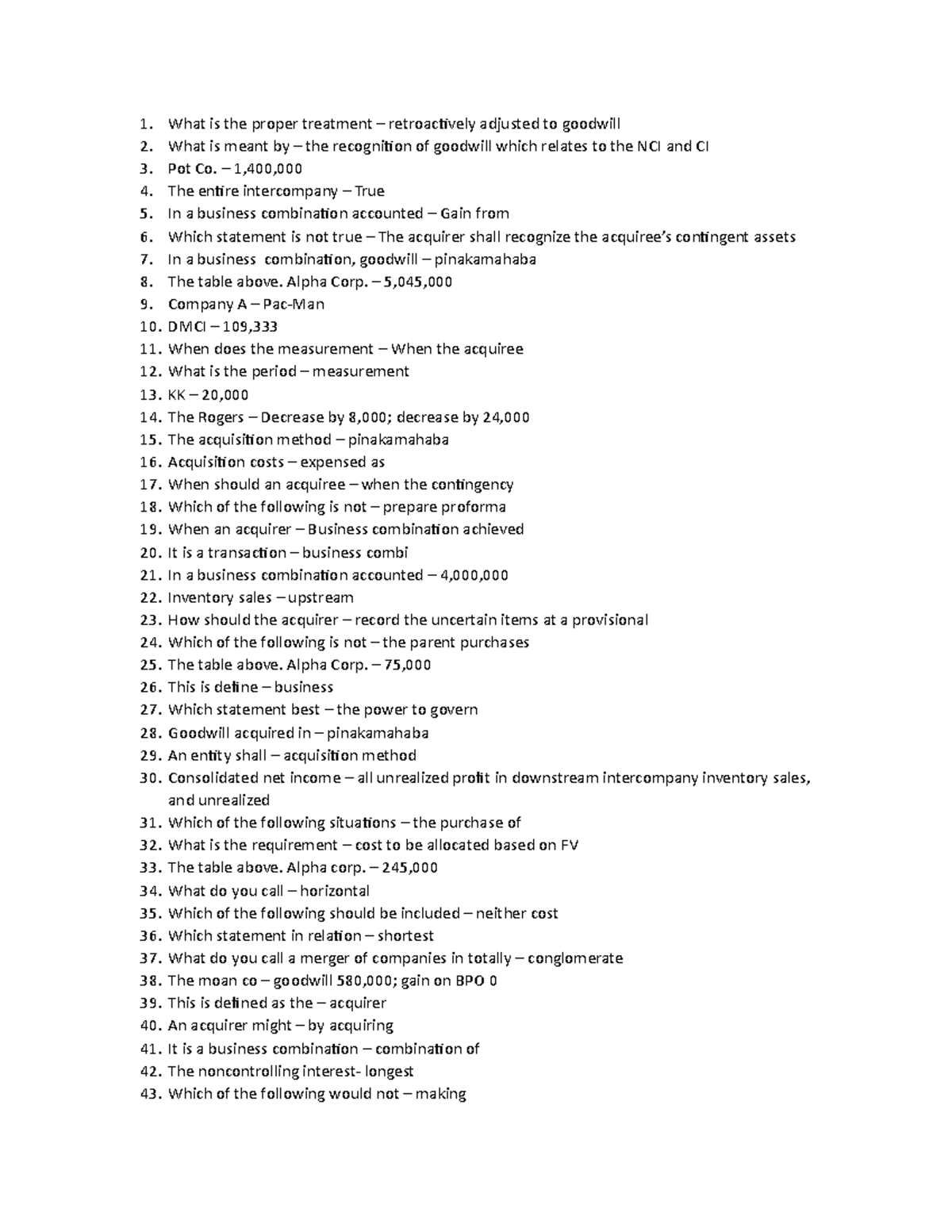 ACT131 QUIZ - Quiz Notes - What is the proper treatment – retroactively ...