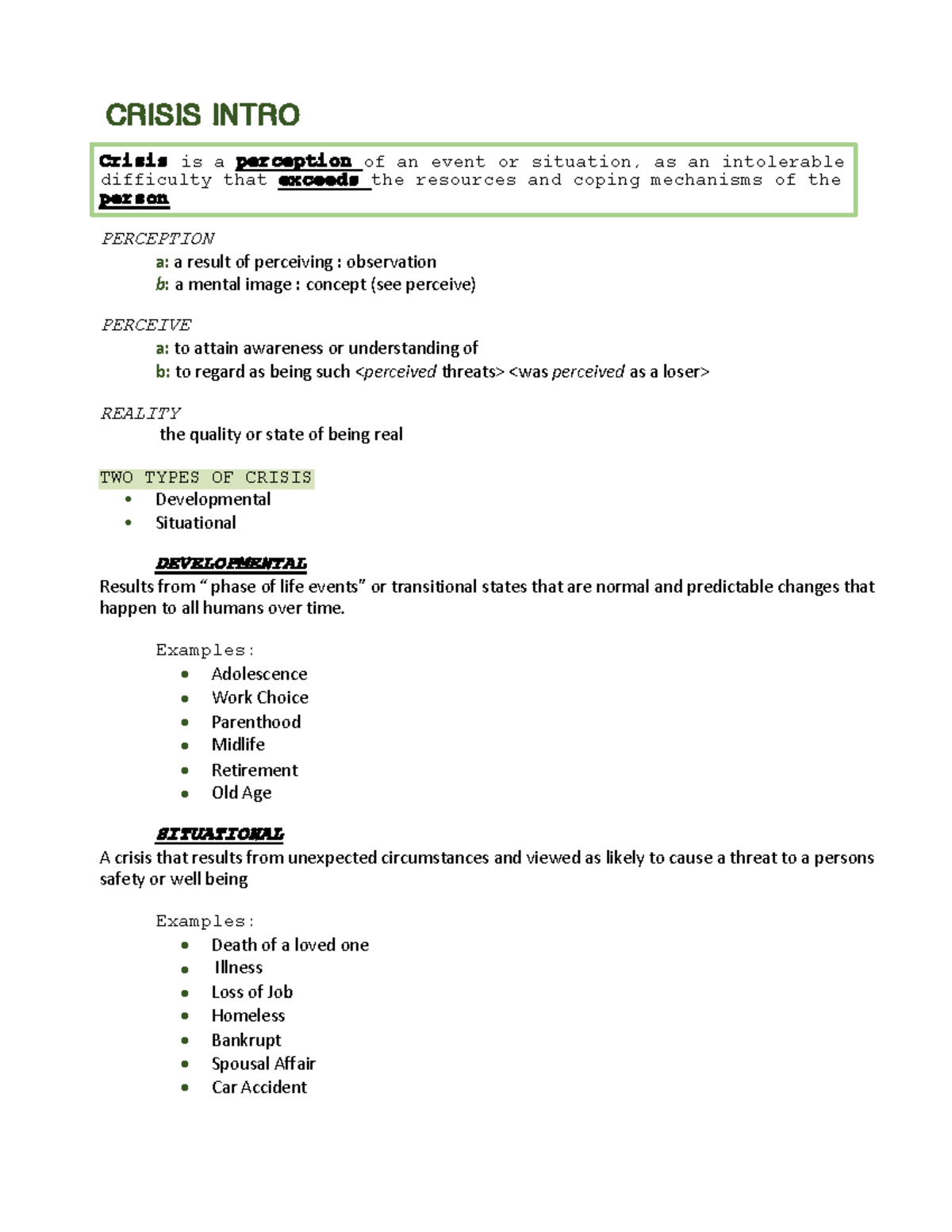 Crisis Intro - Lecture notes 1 - Crisis is a perception of an event or ...