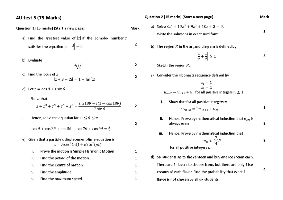 4U Trial Test 5 - 4U test 5 (75 Marks) Question 1 (15 marks) (Start a ...